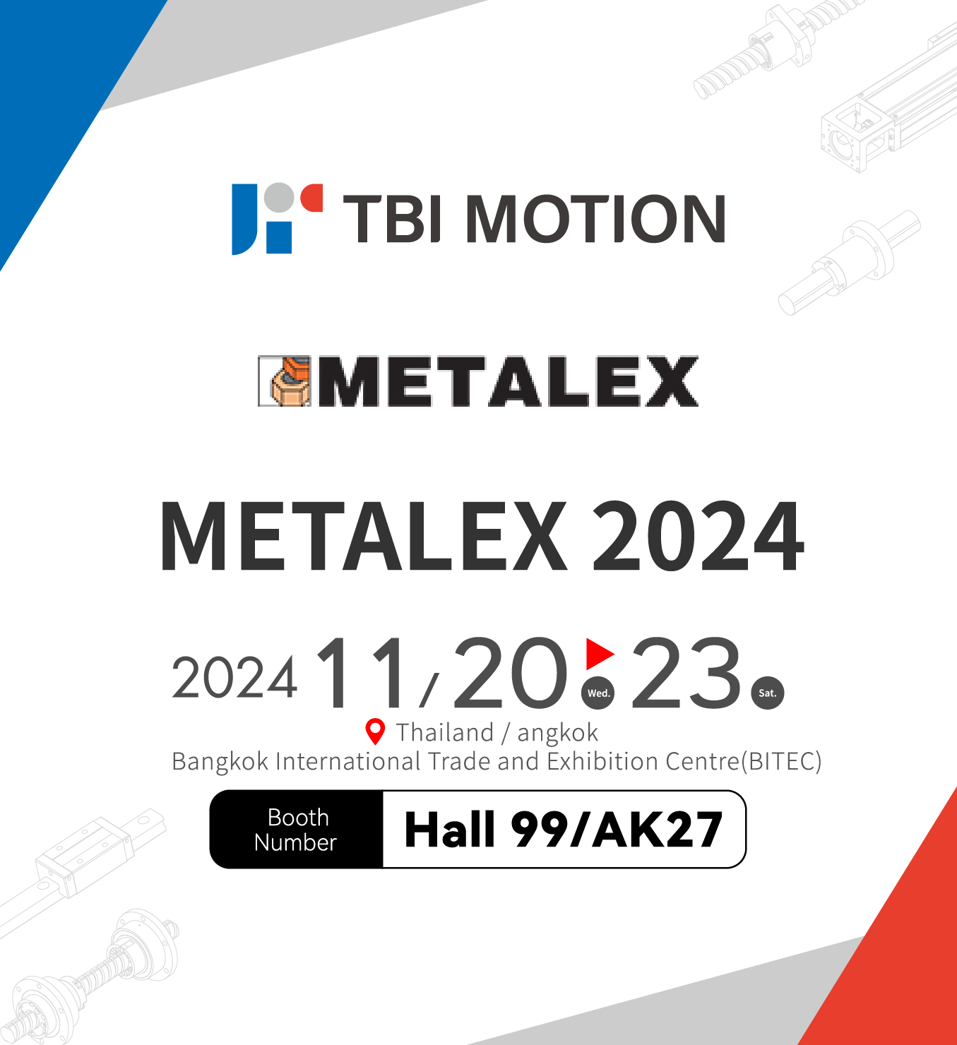 METALEX 2024 | TBI MOTION TECHNOLOGY CO.,LTD